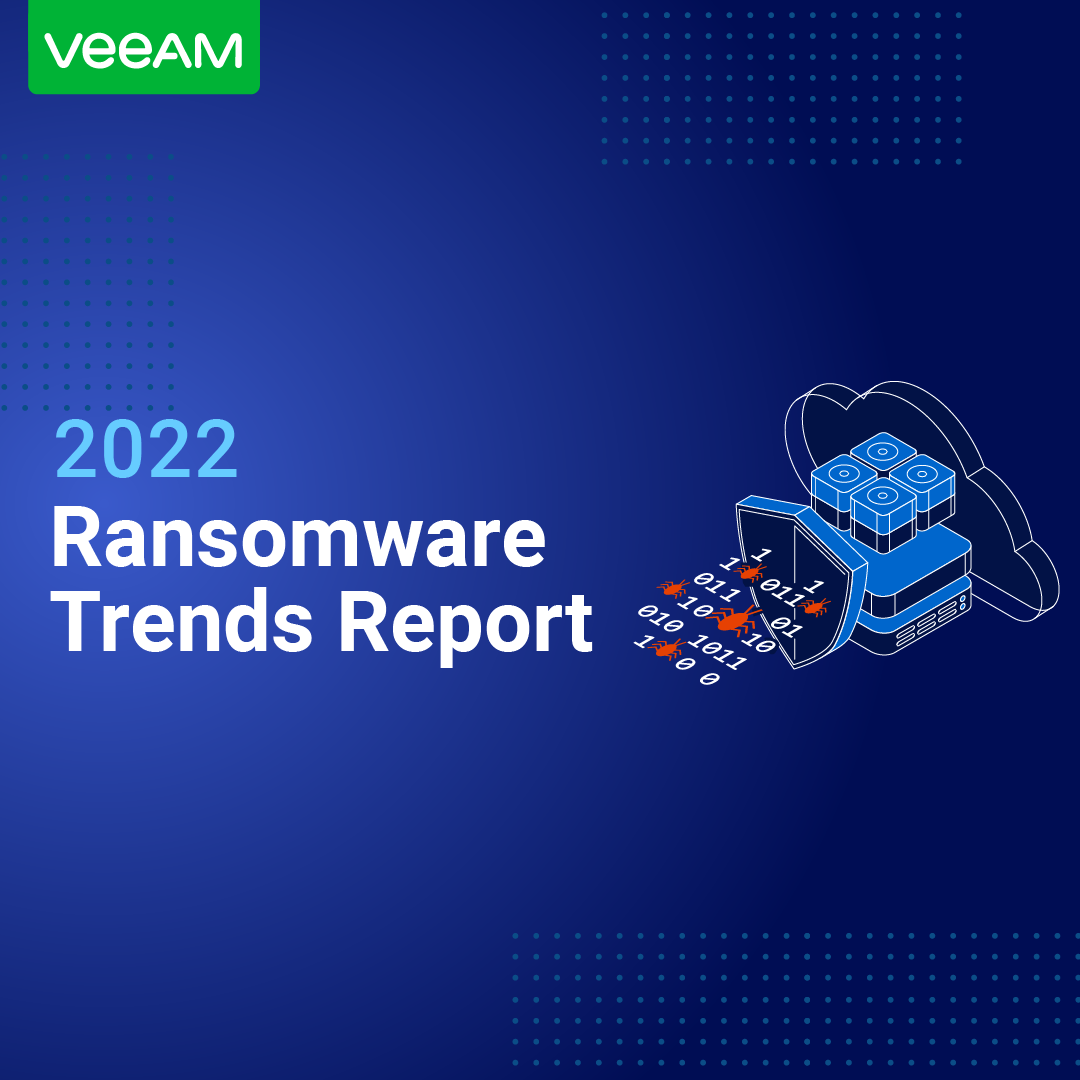 2022 Ransomware Trends Report