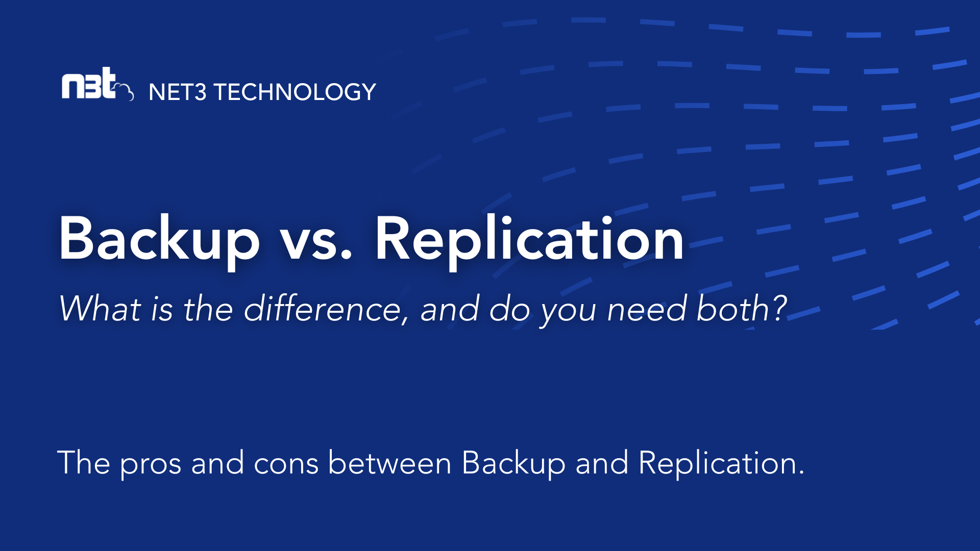Blog: Backup vs. Replication
